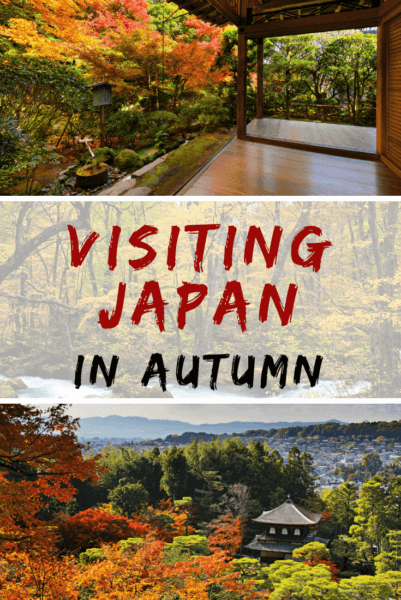 Visiting Japan in Fall: A Guide to Japan's Autumn Colors